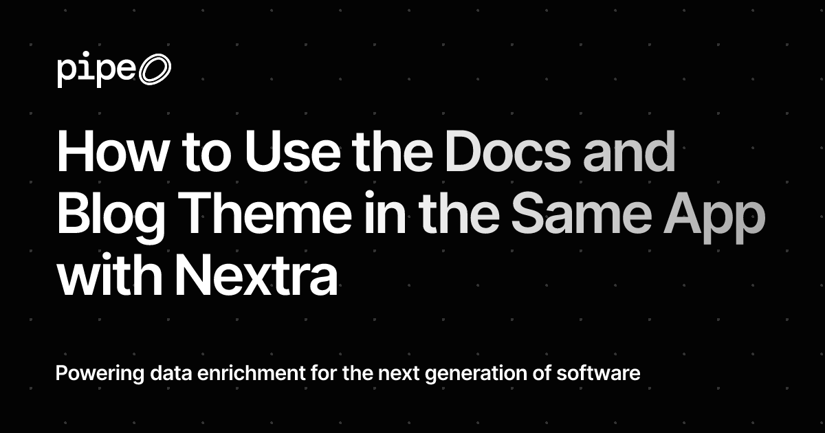 How to Use the Docs and Blog Theme in the Same App with Nextra